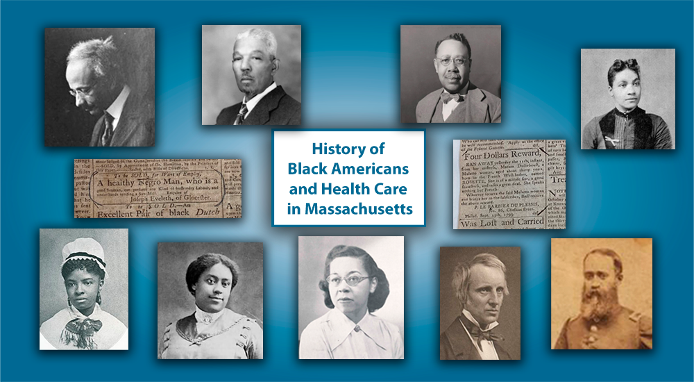Massachusetts Medical Society: History of Black Americans and Health ...